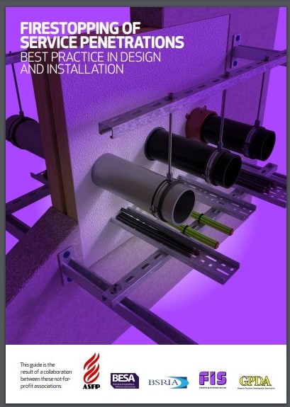 FIRE STOPPING OF SERVICE PENETRATIONS - Best Practice in Design and ...